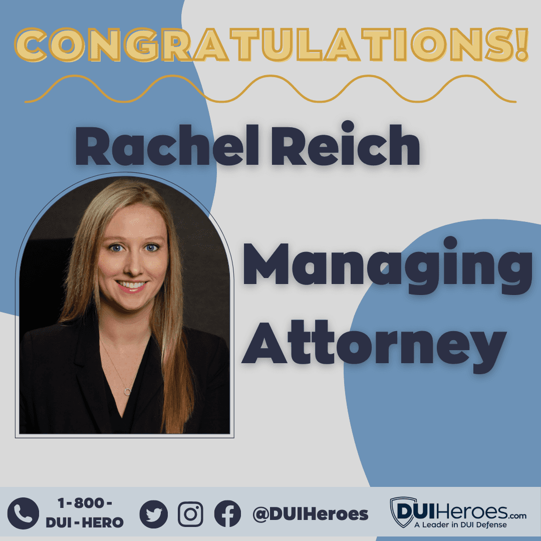 Rachel Reich Promoted to Managing Attorney with DUIHeroes